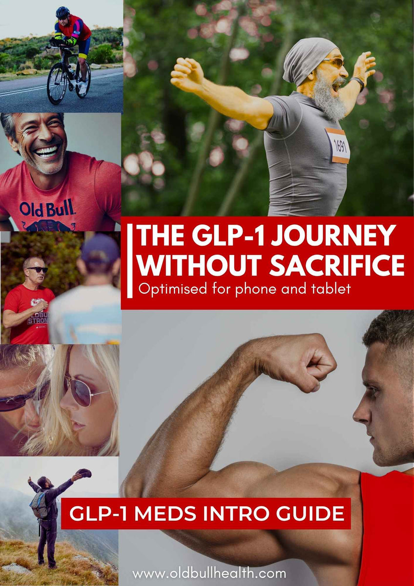 Old Bull Health Guides: GLP-1 Journey without Sacrifice